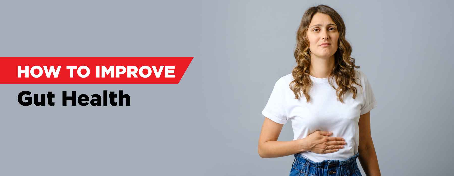 How to Improve Gut Health