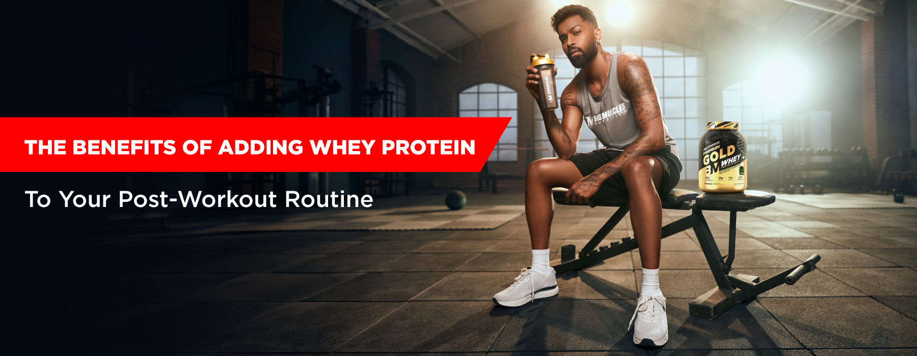 The Benefits of Incorporating Whey Protein into Your Post-Workout Rout
